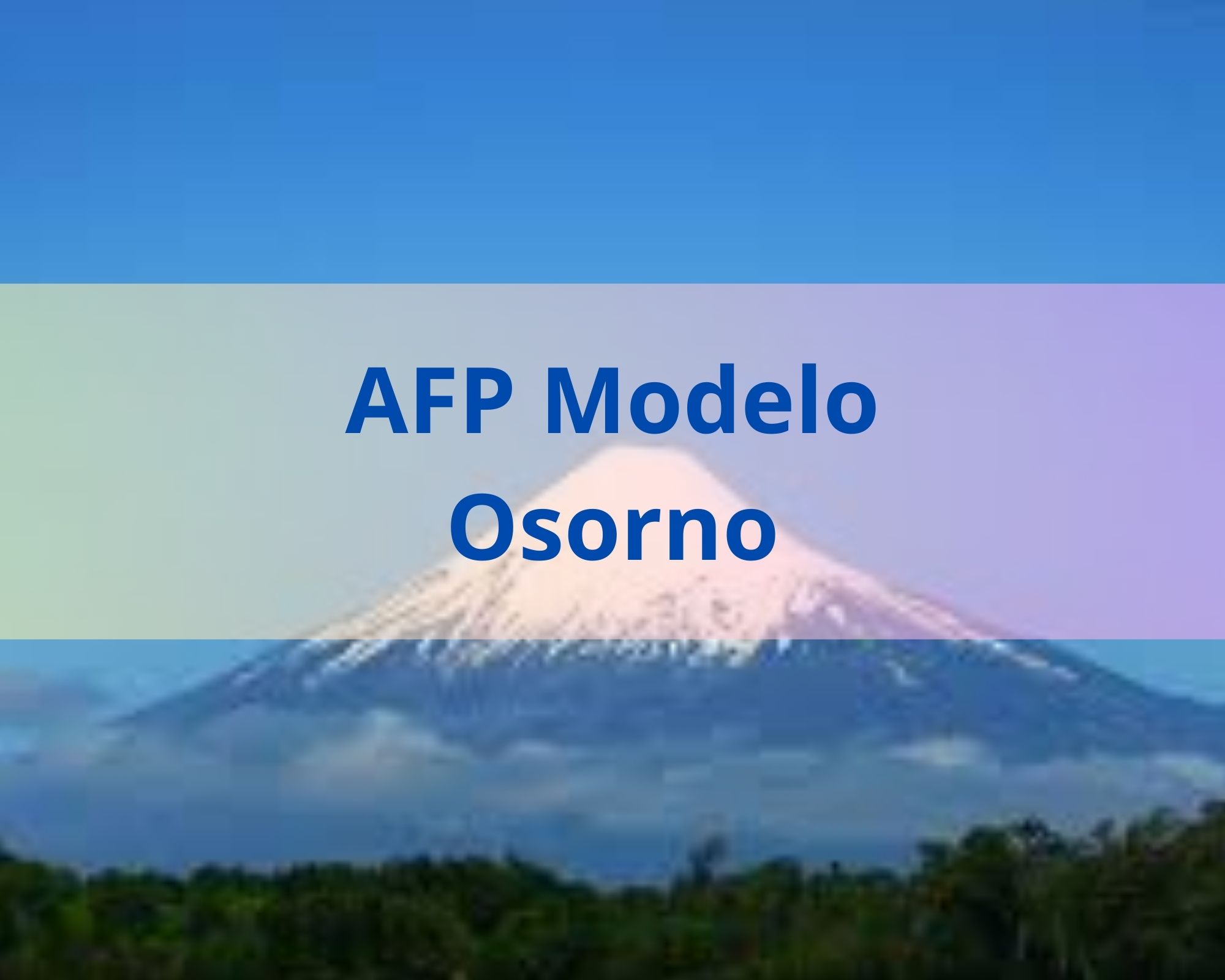 AFP Modelo《 Sucursales en Osorno 》 2024 ️