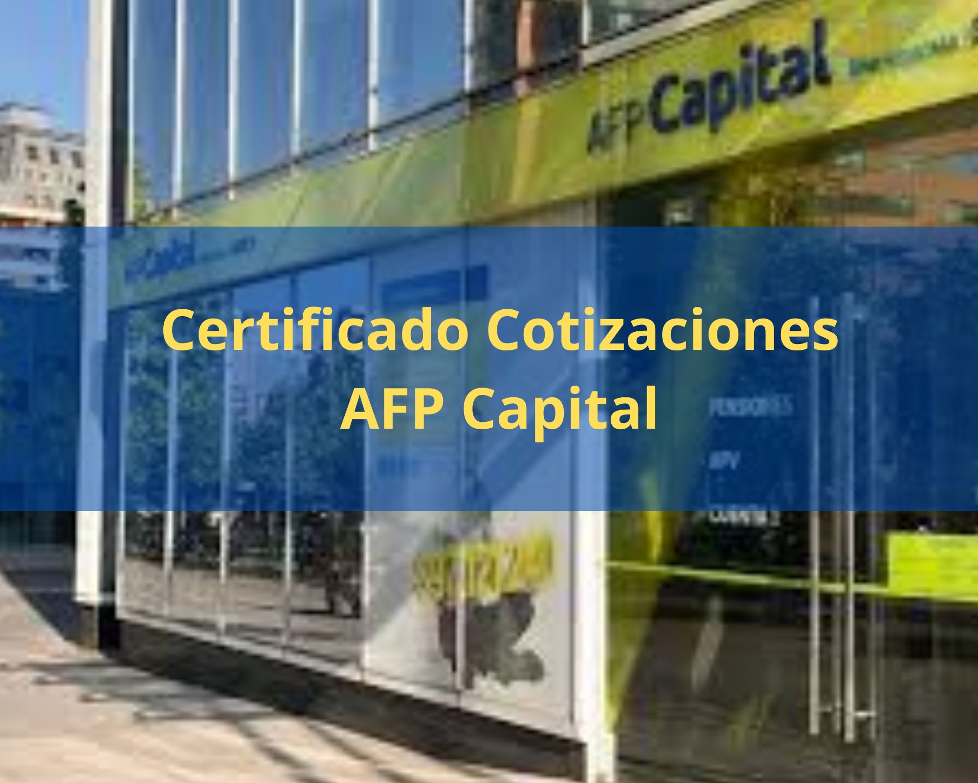 Descargar Certificado de Cotizaciones AFP Capital 2025 ️